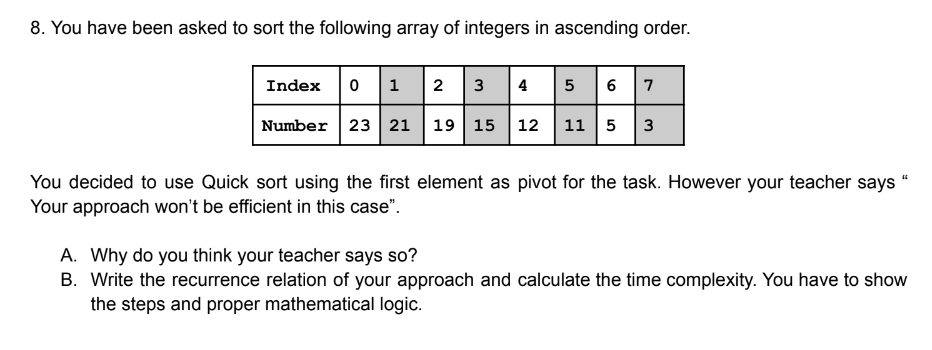 Solved Kindly write the answersYou have been asked to sort | Chegg.com