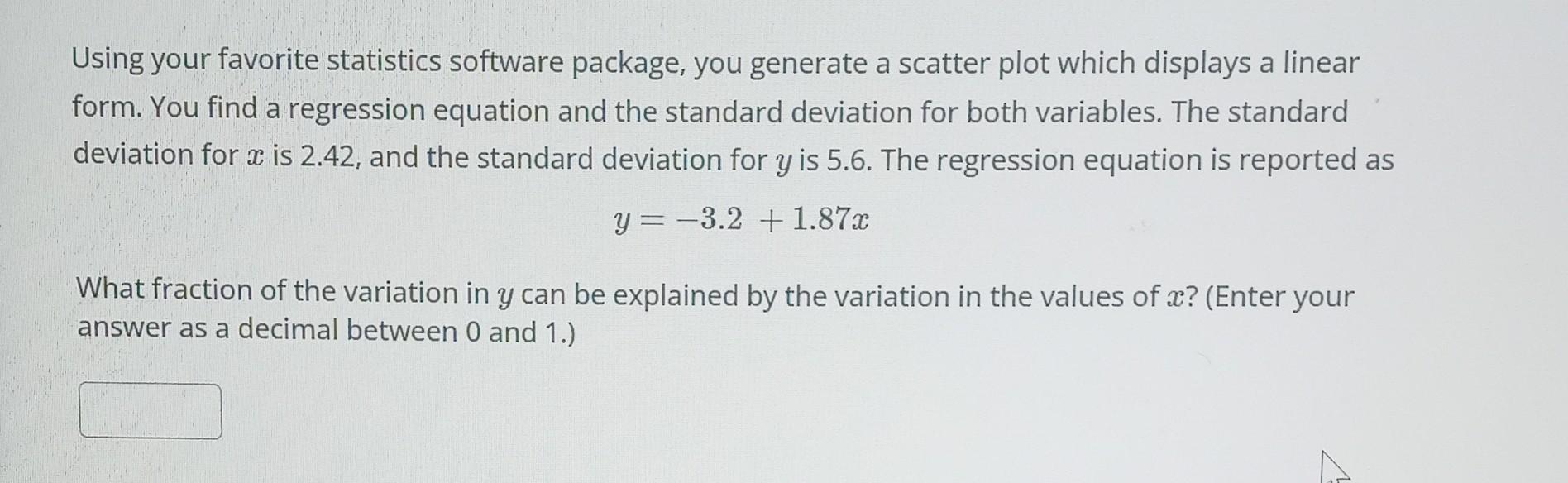 Solved Using your favorite statistics software package, you | Chegg.com