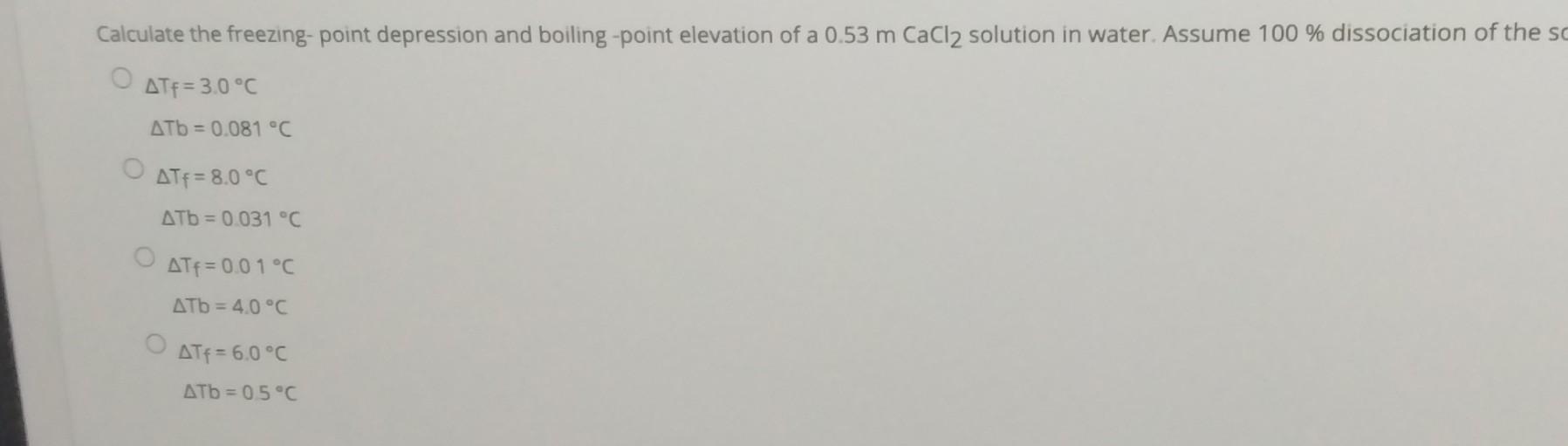 Solved Calculate the freezing point depression and boiling | Chegg.com