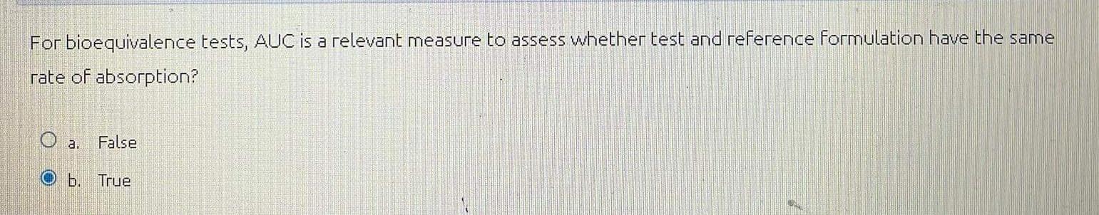 Solved For bioequivalence tests, AUC is a relevant measure | Chegg.com