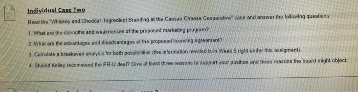 Individual Case Two Read the "Whiskey and Cheddar: | Chegg.com