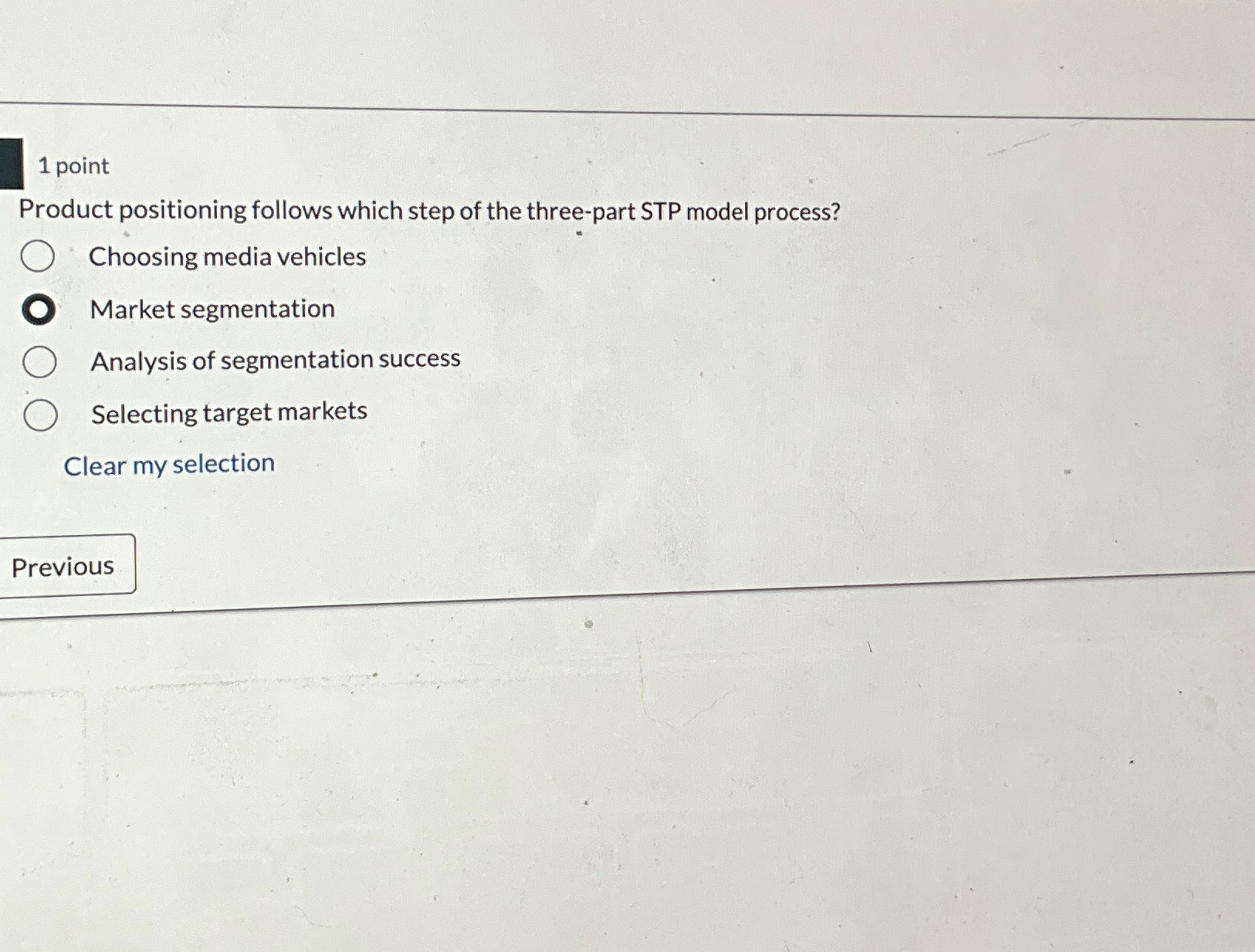 Solved 1 ﻿pointProduct positioning follows which step of the | Chegg.com