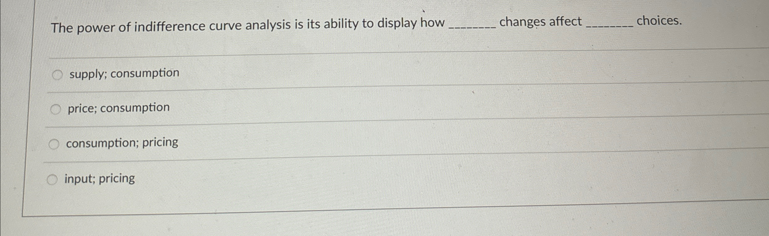 Solved The power of indifference curve analysis is its | Chegg.com