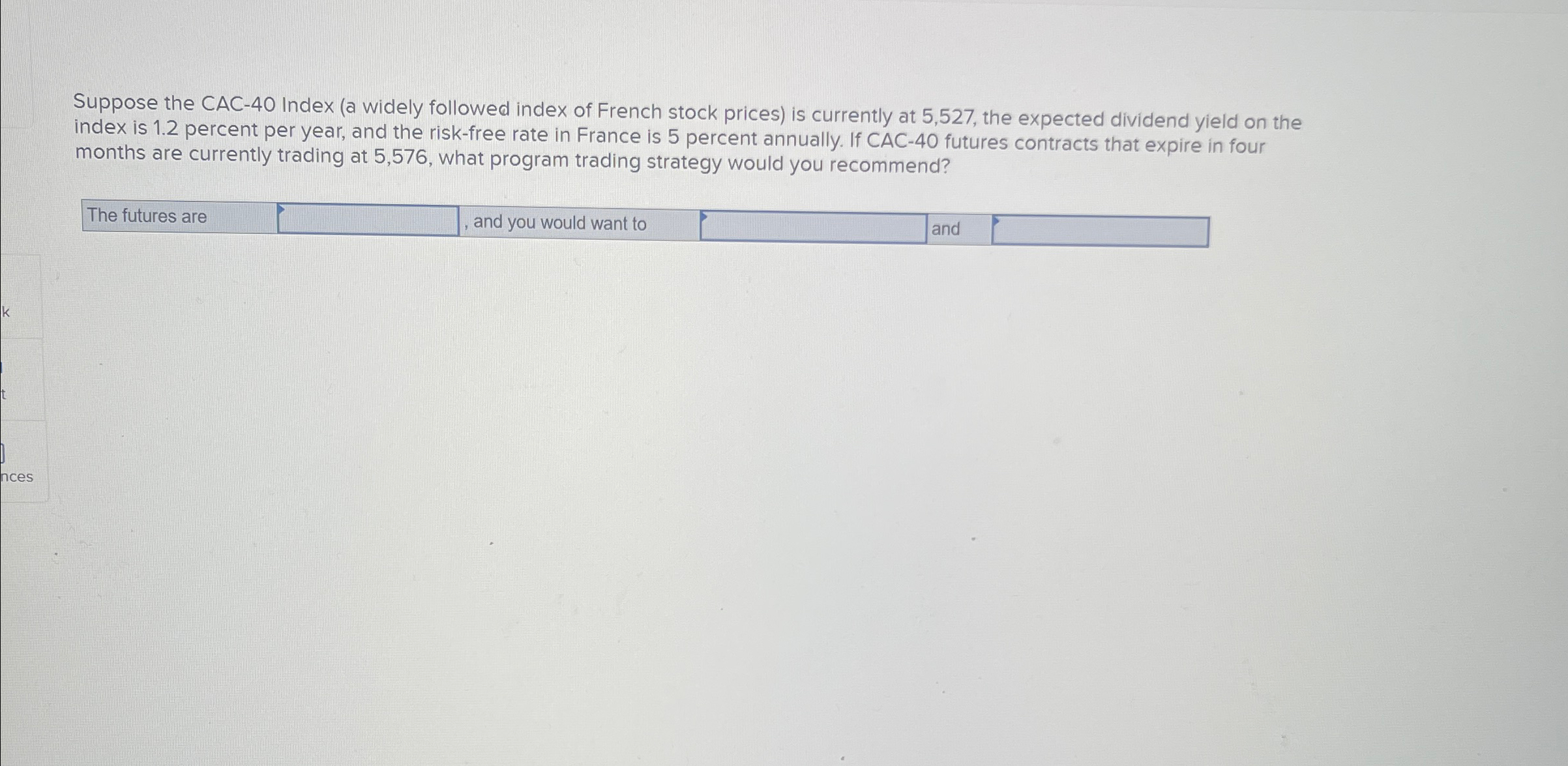 Solved Suppose the CAC-40 ﻿Index (a widely followed index of | Chegg.com