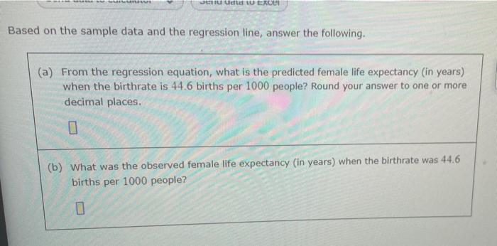 Solved Might we be able to predict life expectancies from | Chegg.com