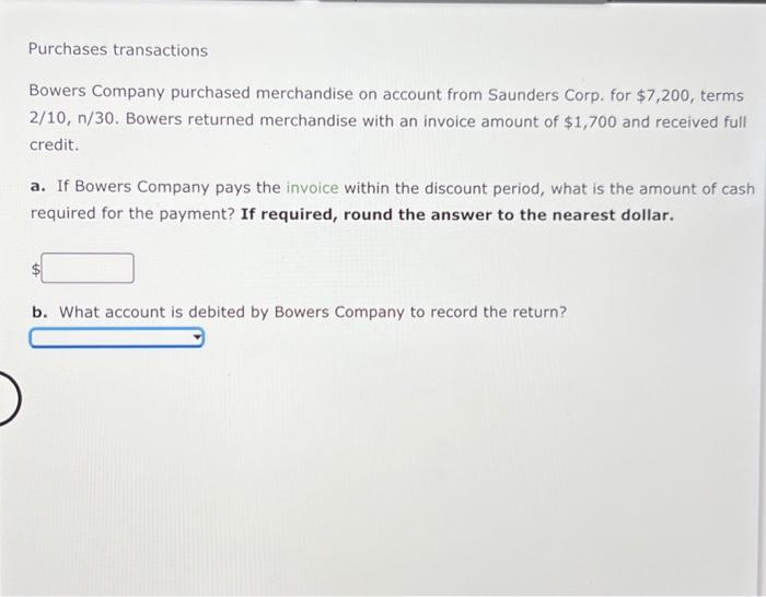 Solved Purchases transactions Bowers Company purchased | Chegg.com