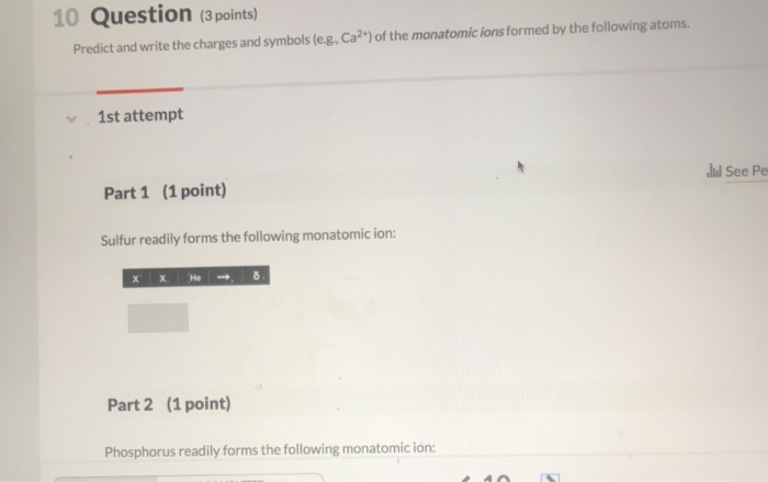 Solved 10 Question (3 points) Predict and write the charges | Chegg.com