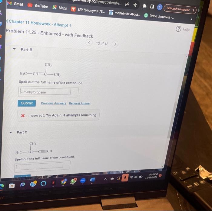 Solved Spell out the full name of the compound * Incorrect: | Chegg.com