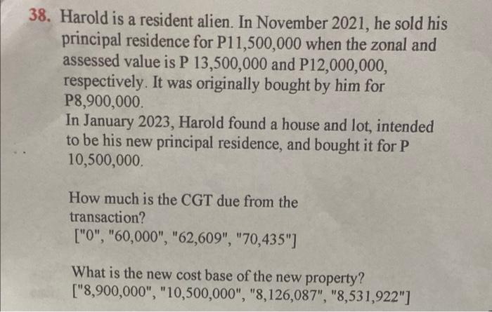 38. Harold is a resident alien. In November 2021, he | Chegg.com