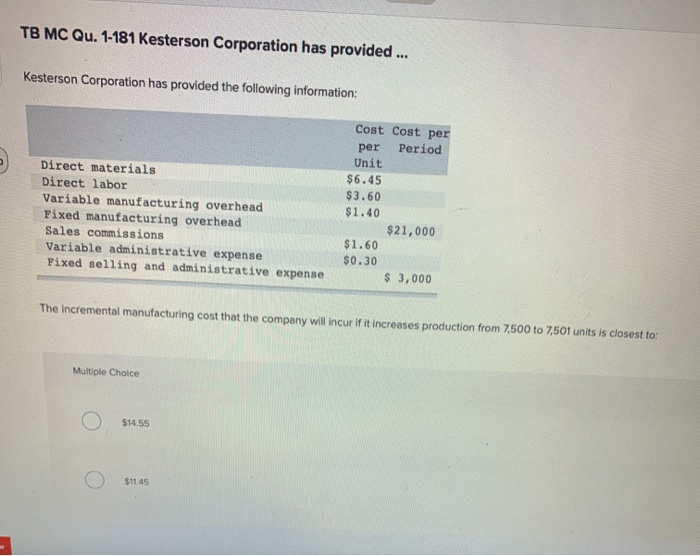 Solved TB MC Qu. 1-181 Kesterson Corporation has provided | Chegg.com