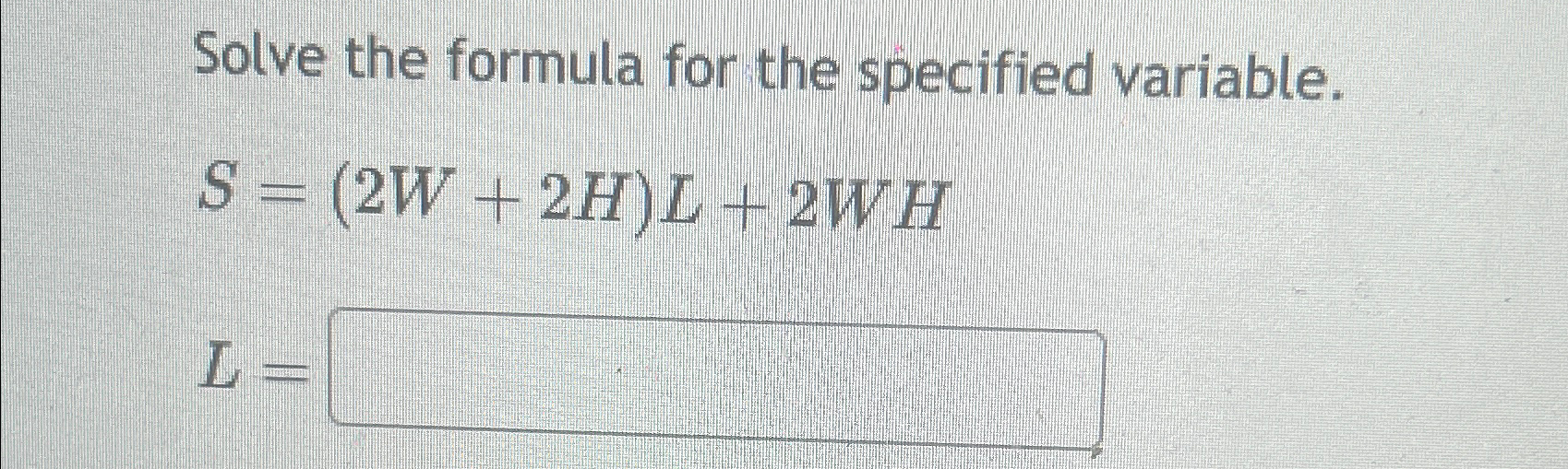 Solved Solve the formula for the specified | Chegg.com