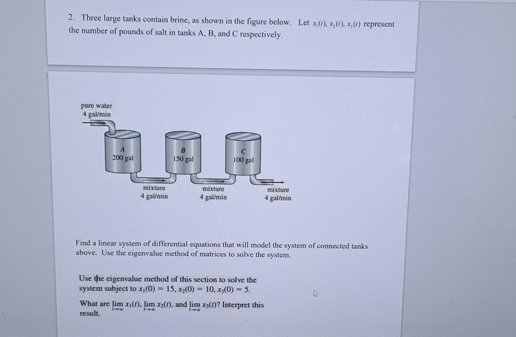 2. Three large tanks contain brine, as shown in the | Chegg.com