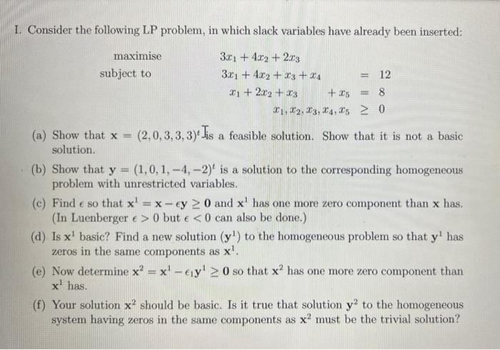 Solved Consider the following LP problem, in which slack | Chegg.com