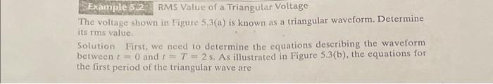 Solved Examples 52 RMS Value of a Triangutar Voltage The | Chegg.com