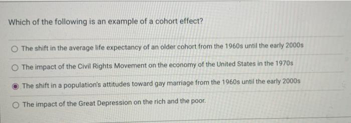 Solved Which of the following is an example of a cohort | Chegg.com