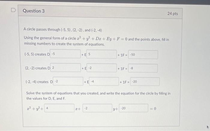 Solved A circle passes through (−5,5),(2,−2), and (−2,−4) | Chegg.com