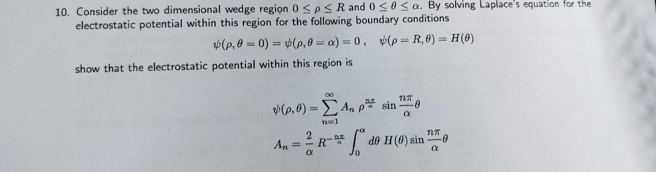 Solved Consider the two dimensional wedge region 0≤ρ≤R ﻿and | Chegg.com