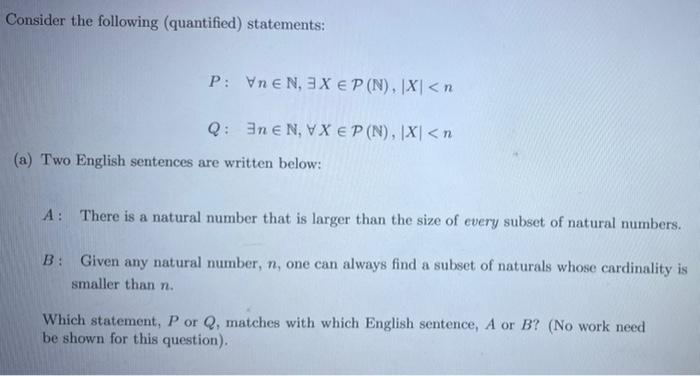 Solved Consider the following (quantified) statements: P: | Chegg.com