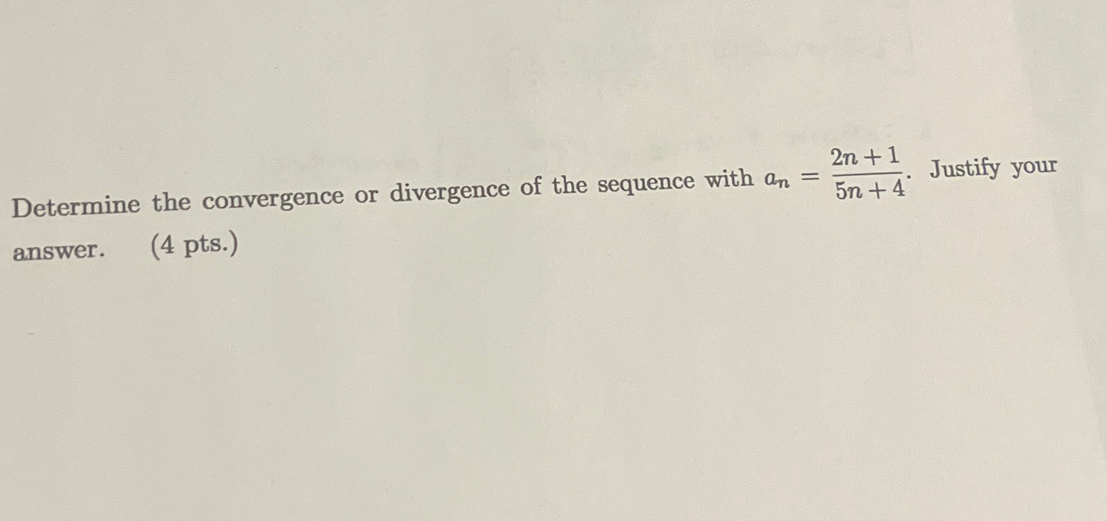 Solved Determine the convergence or divergence of the | Chegg.com