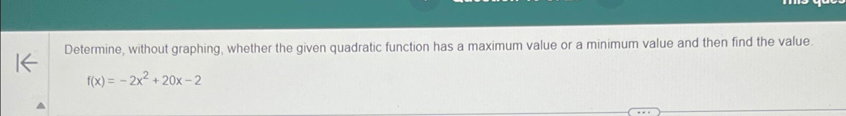 Solved Determine, without graphing, whether the given | Chegg.com
