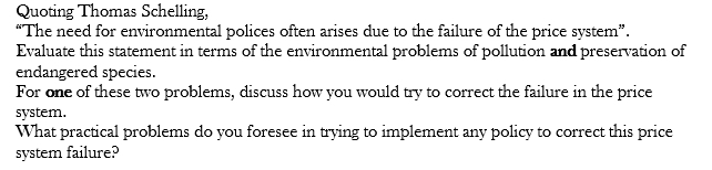 Solved Quoting Thomas Schelling,"The need for environmental | Chegg.com