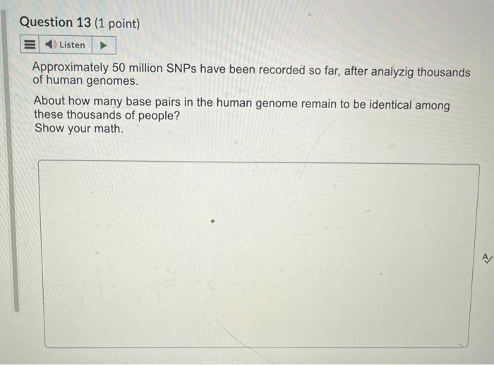 Solved Approximately 50 Million Snps Have Been Recorded So