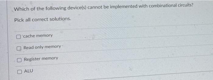 Solved Which of the following device(s) cannot be | Chegg.com