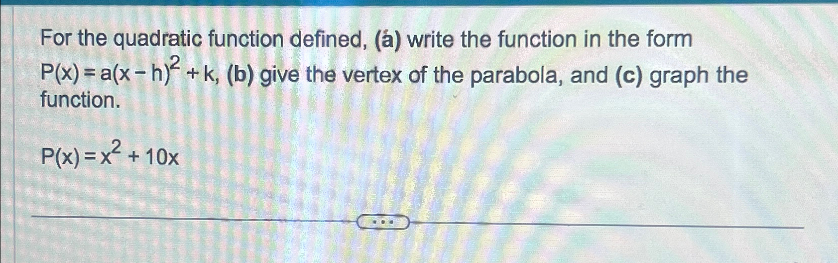 Solved For the quadratic function defined, (a) ﻿write the | Chegg.com