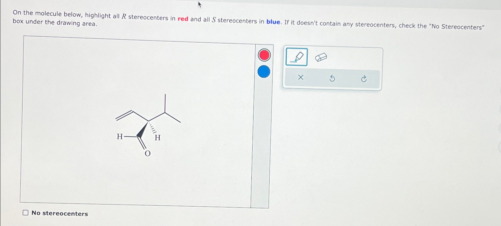 Solved On the molecule below, highlight all R ﻿stereocenters | Chegg.com