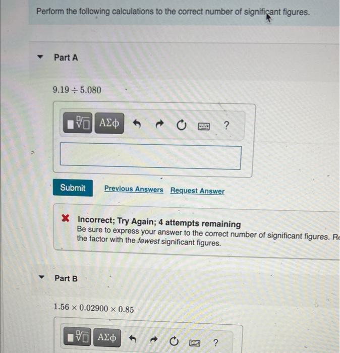 Solved Perform the following calculations to the correct | Chegg.com