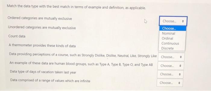 Solved Match the data type with the best match in terms of | Chegg.com