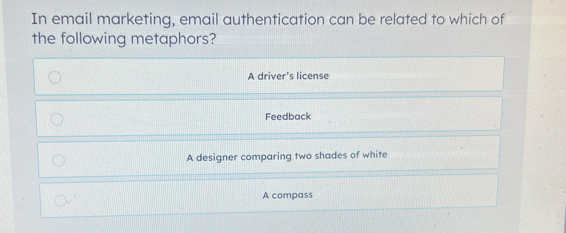 Solved In email marketing, email authentication can be | Chegg.com
