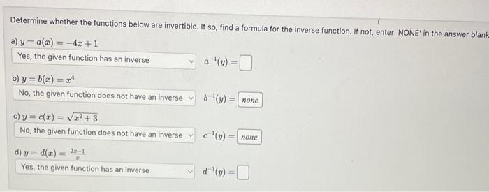 Solved Determine whether the functions below are invertible. | Chegg.com