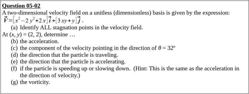 Solved Question 05-02A two-dimensional velocity field on a | Chegg.com