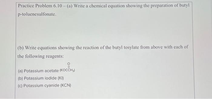 Solved Practice Problem 6.10 - (a) Write a chemical equation | Chegg.com