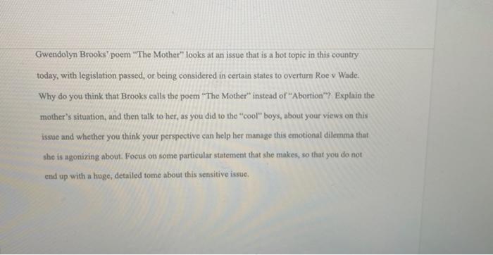 Solved Gwendolyn Brooks' poem "The Mother" looks at an issue | Chegg.com