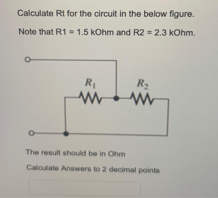 Solved Calculate Rt for the circuit in the below figure. | Chegg.com