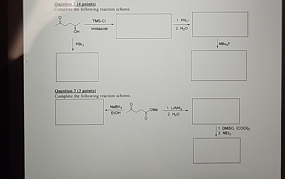 Solved Question 2 (4 ﻿points)Complete the following reaction | Chegg.com