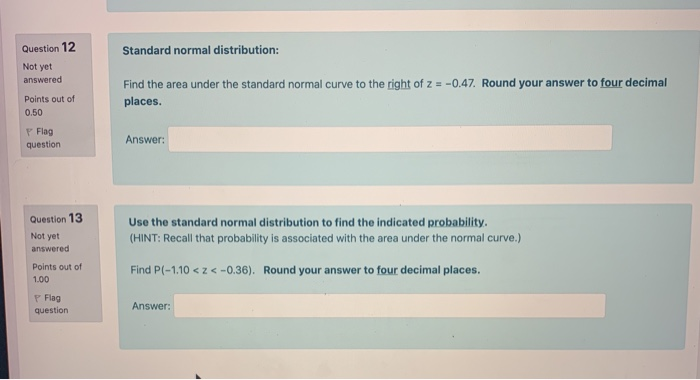 Solved Question 12 Standard normal distribution: Not yet | Chegg.com