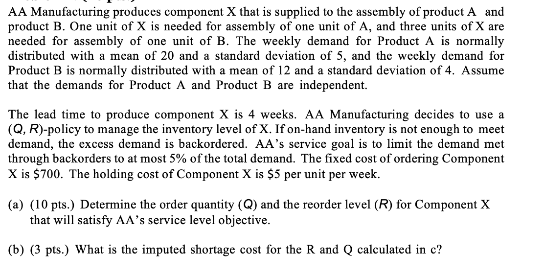 Solved AA Manufacturing produces component x ﻿that is | Chegg.com