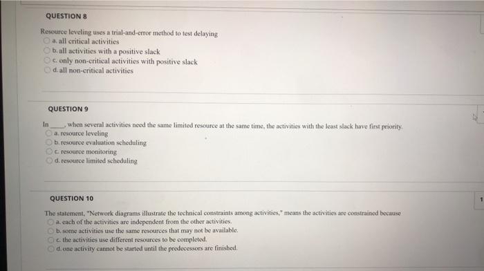 Solved QUESTIONS Resource leveling uses a trial-and-error | Chegg.com