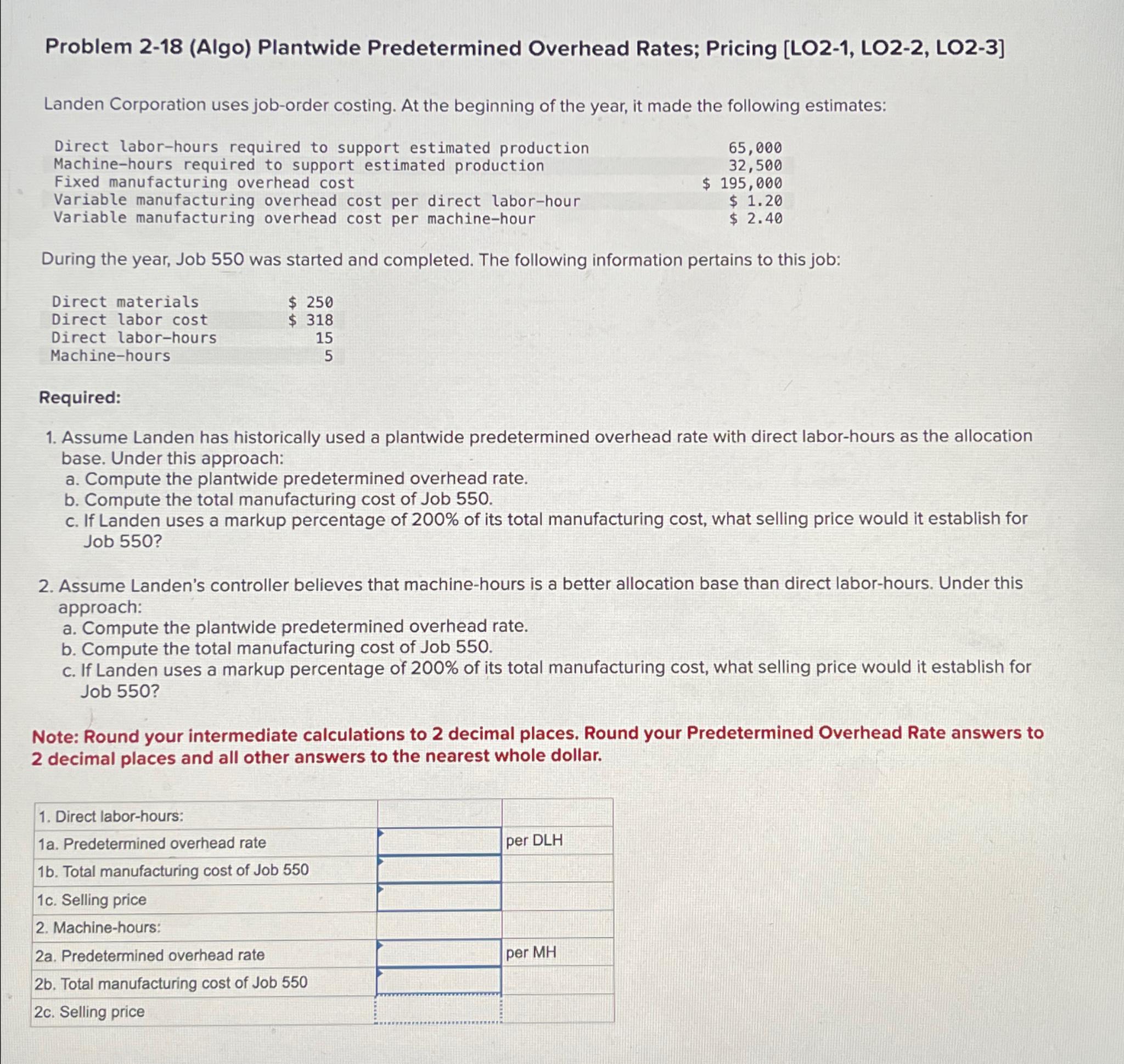 Solved Problem 2-18 (Algo) ﻿Plantwide Predetermined Overhead | Chegg.com