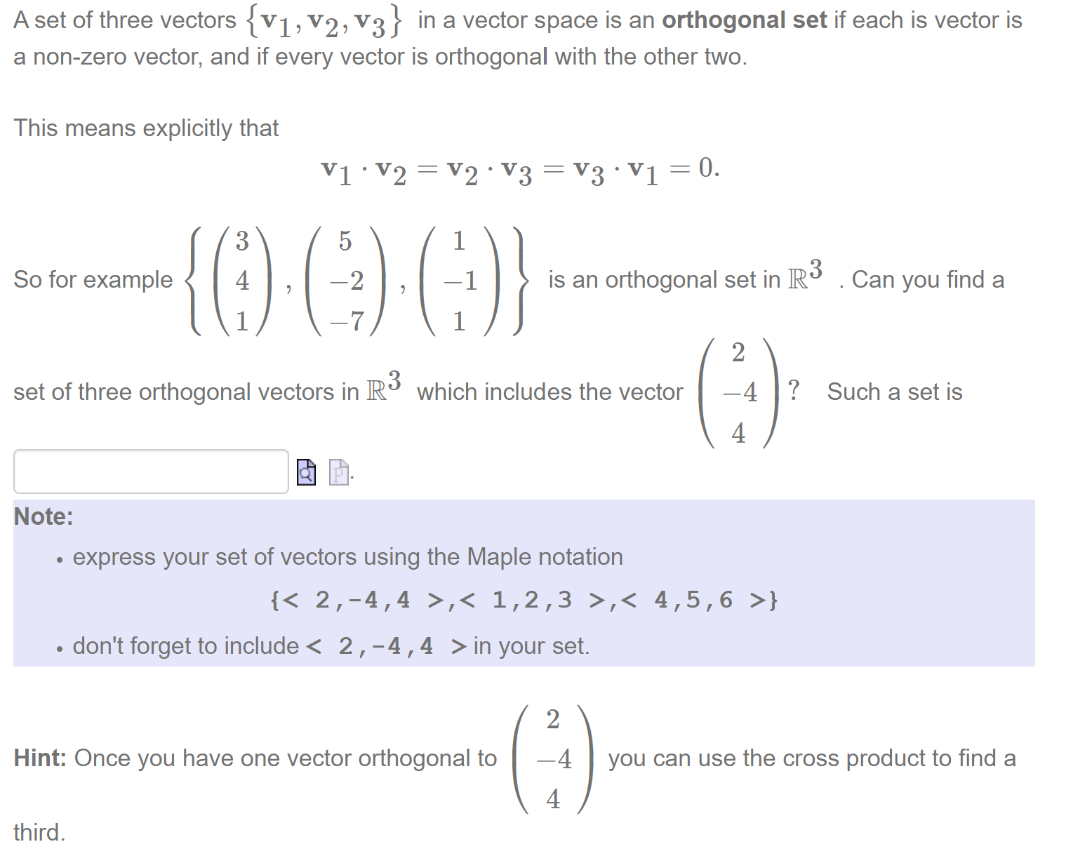 Solved Note:express your set of vectors using the Maple | Chegg.com
