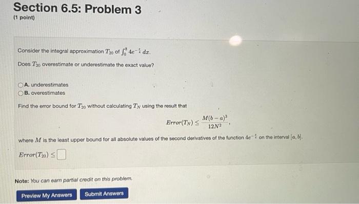 Solved Consider the integral approximation T20 of ∫084e−idx. | Chegg.com