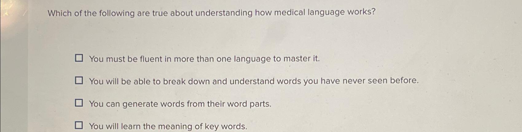 Solved Which of the following are true about understanding | Chegg.com