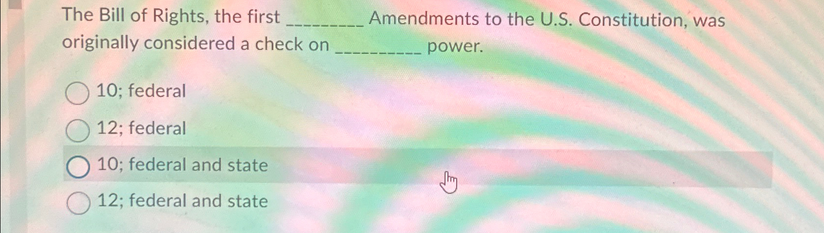 Solved The Bill of Rights, the first Amendments to the U.S. | Chegg.com