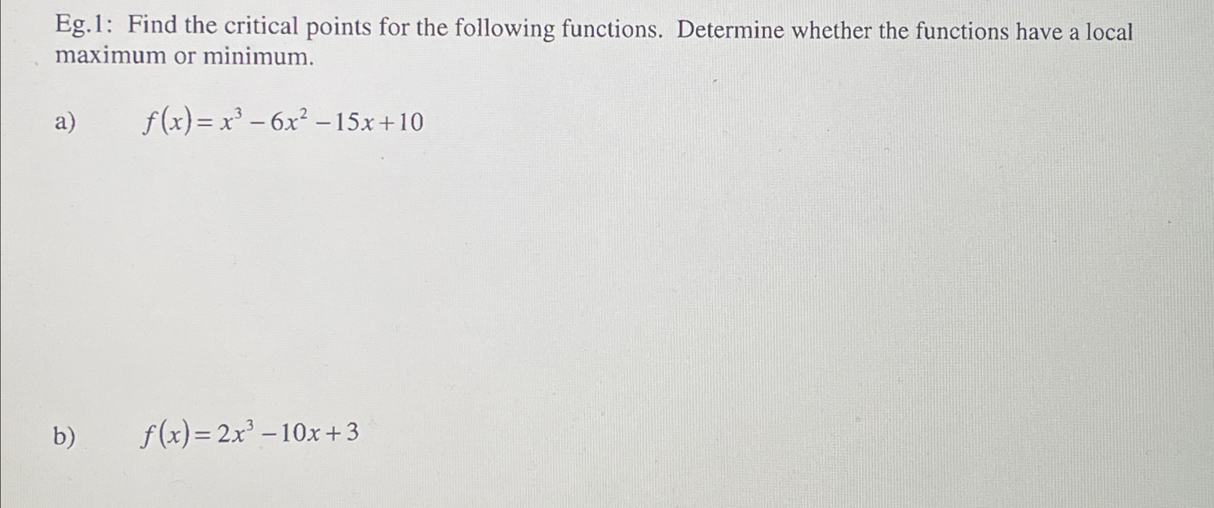 Solved Eg.1: Find the critical points for the following | Chegg.com