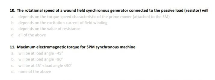 Solved 10. The rotational speed of a wound field synchronous | Chegg.com