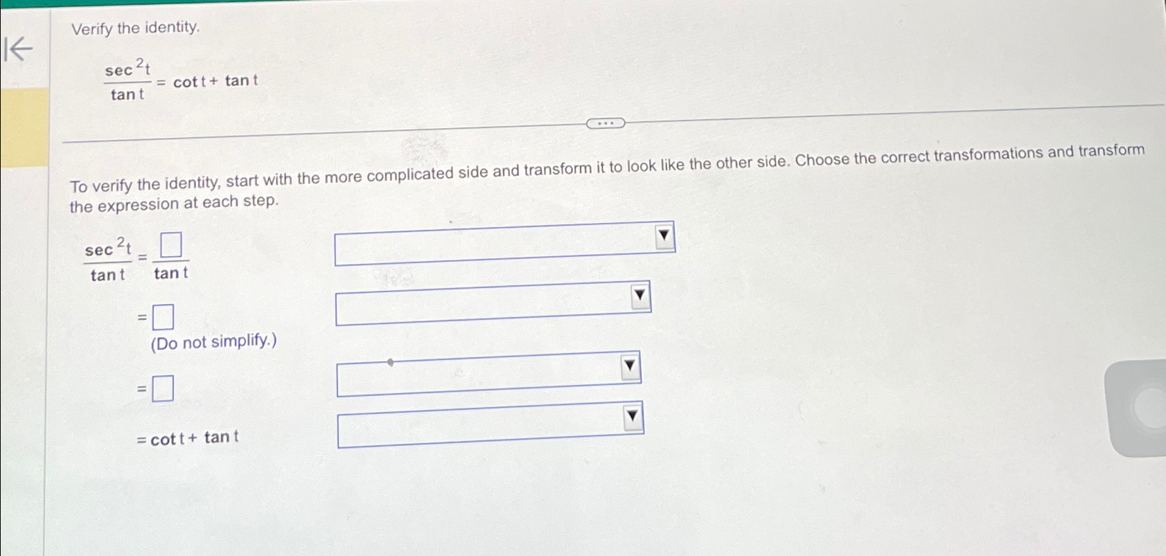 Solved Verify the identity.sec2ttant=cott+tant | Chegg.com