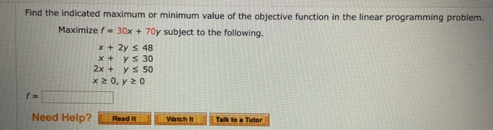 Solved Find the indicated maximum or minimum value of the | Chegg.com